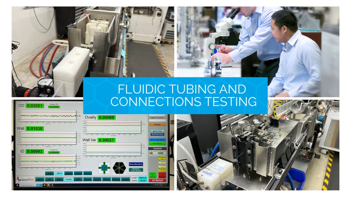 Product Design and Testing for Fluidic Tubing and Connections
